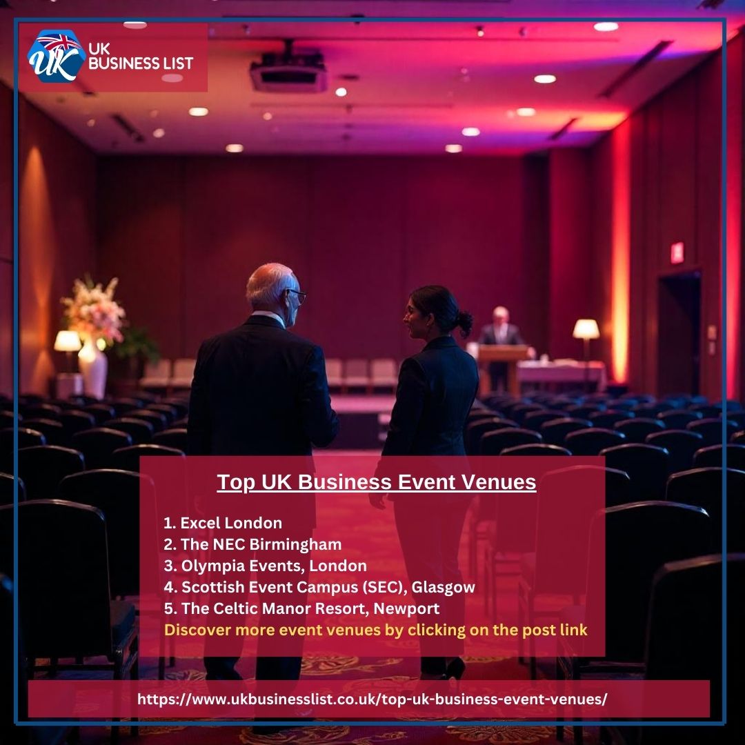 Top 10 UK Business Event Venues To Know | UK Business List